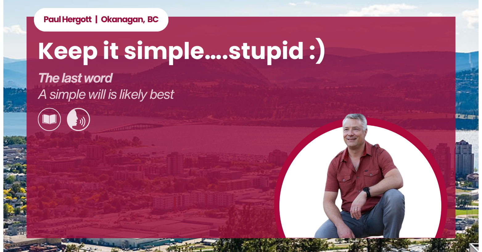 A simple will is likely best - Hergott Law